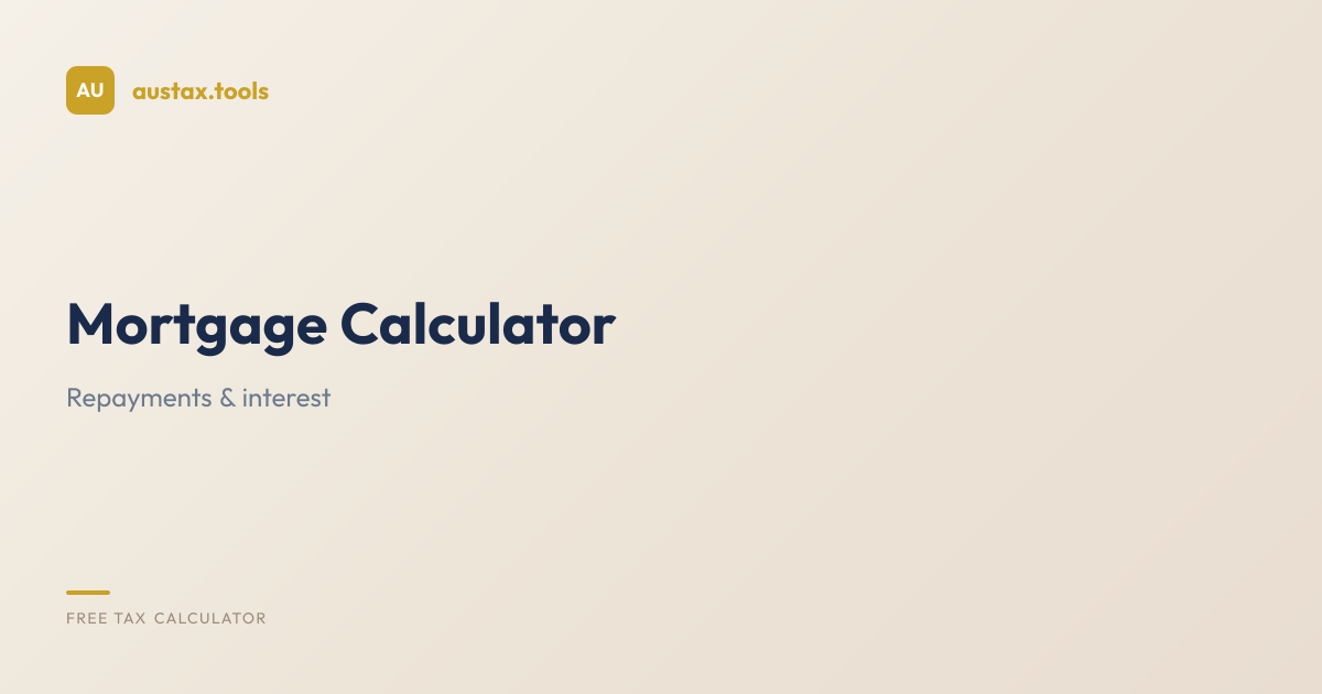 Mortgage Calculator Australia 2025-26 | Home Loan Repayments